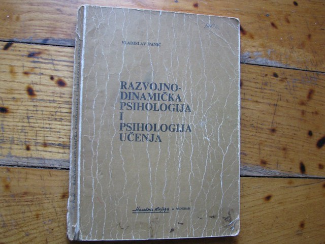 VOJISLAV PANIĆ-RAZVOJNO-DINAMIČKA PSIHOLOGIJA I PSIHOLO