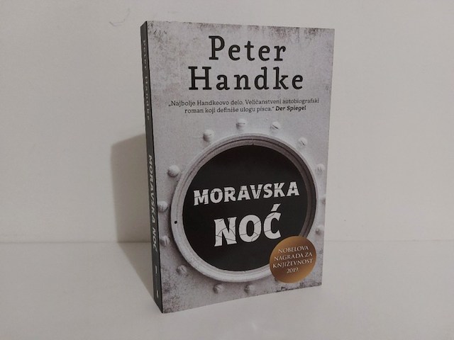 Moravska noć  - Peter Handke NOVO