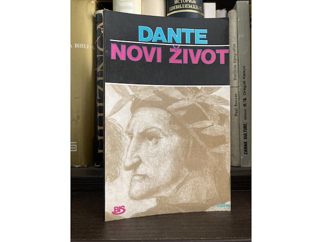 Dante Aligijeri NOVI ŽIVOT