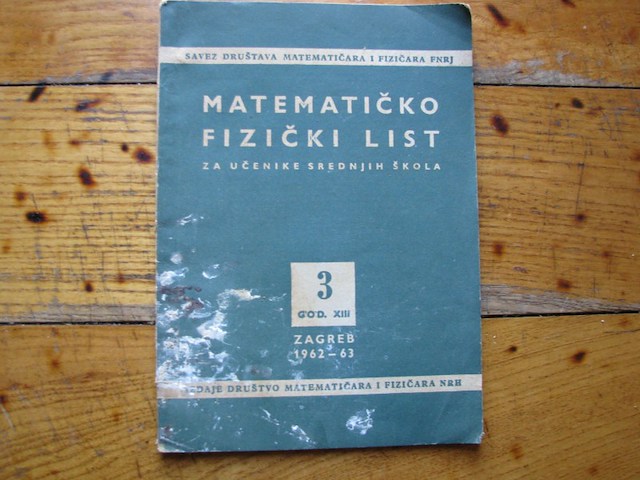 MATEMATIČKO FIZIČKI LIST ZA UČENIKE SRED.ŠKOLA 3/1962