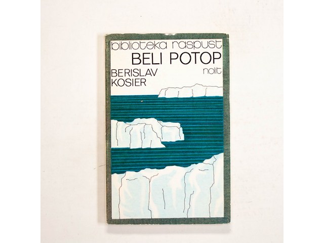 Beli potop, Berislav Kosier