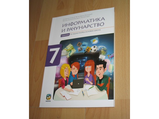 7. INFORMATIKA I RACUNARSTVO 7 EDUKA NOVO