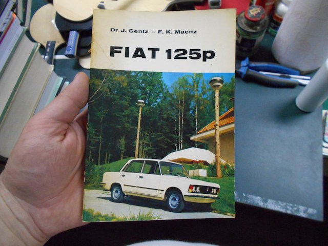 Dr J.Gentz-F.K.Maenz-FIAT 125p