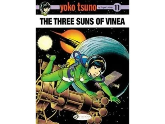 Yoko Tsuno, Vol. 11: The Three Suns of Vinea
