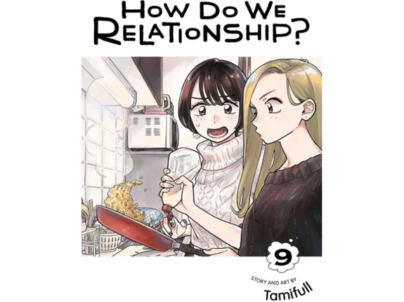 How Do We Relationship?, Vol. 9