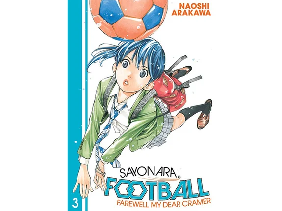 Sayonara, Football Vol. 3: Farewell, My Dear Cramer
