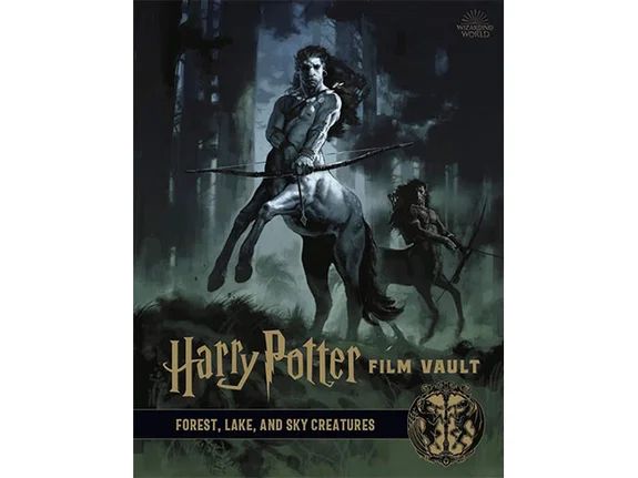 Harry Potter: The Film Vault - Volume 1: Forest, Sky & Lake Dwelling Creatures