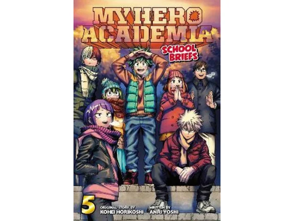 My Hero Academia: School Briefs, Vol. 5