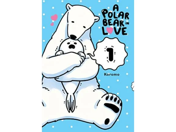 A Polar Bear in Love Vol. 1