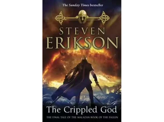 The Crippled God (The Malazan Book of the Fallen, Book 10)