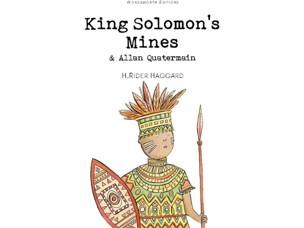 King Solomon's Mines & Allan Quatermain