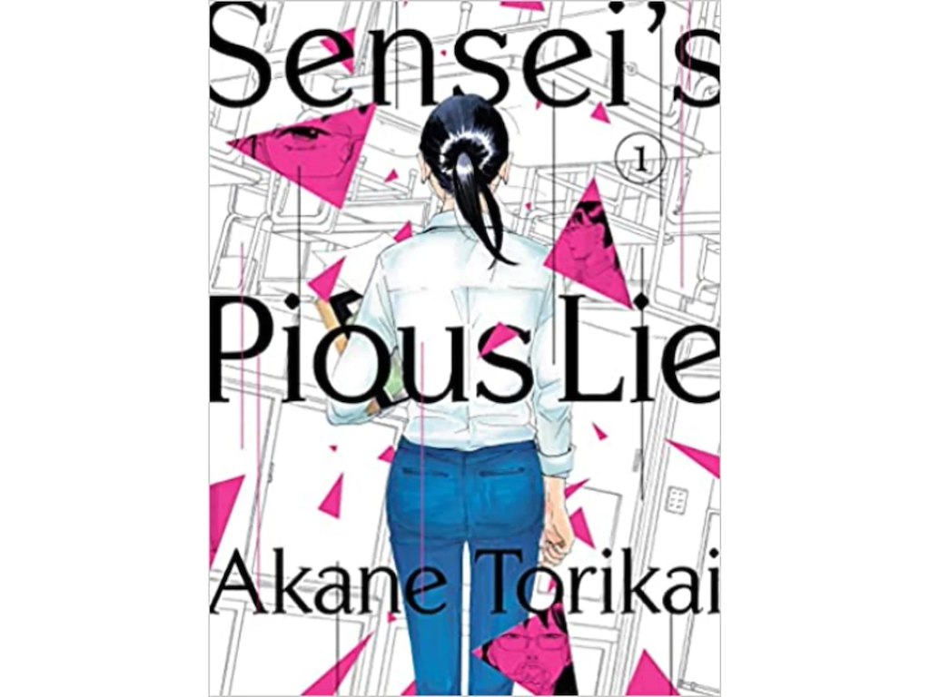 Sensei's Pious Lie, Vol 1.