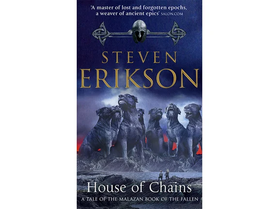 House of Chains (The Malazan Book of the Fallen, Book 4)