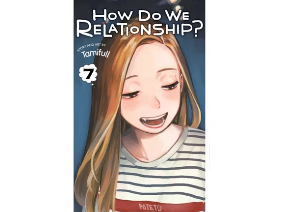 How Do We Relationship? Vol. 7