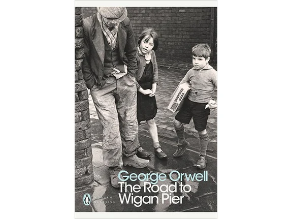 The Road To Wigan Pier