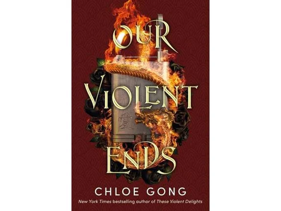 Our Violent Ends