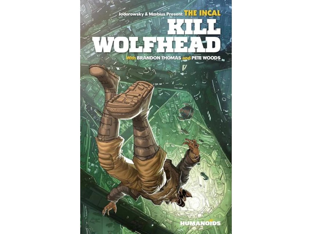 The Incal: Kill Wolfhead