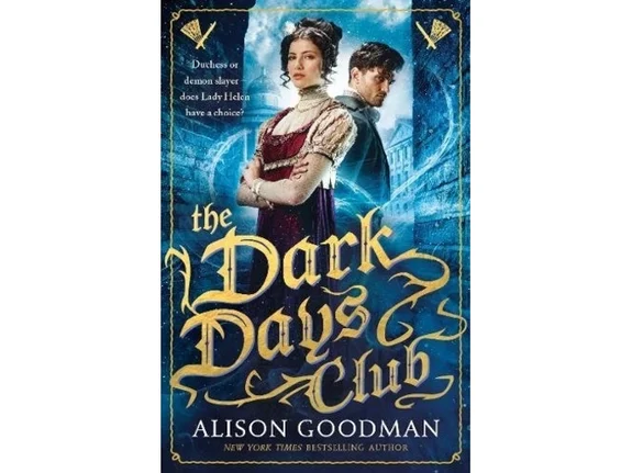 The Dark Days Club: A Lady Helen Novel