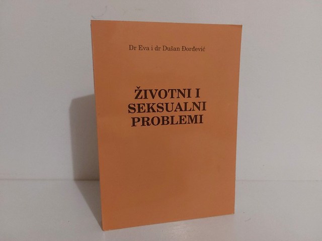 Životni I seksualni problemi- Eva i Dr Dušan Đorđević