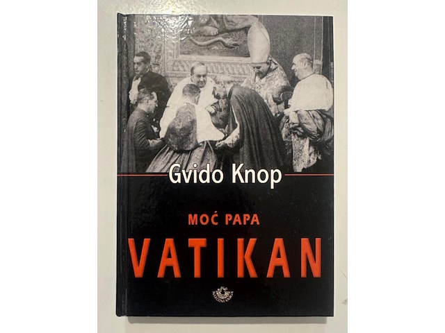 Vatikan - moc papa - Gvido Knop