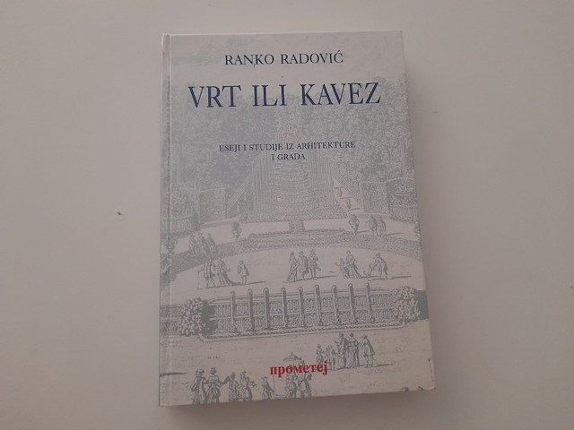 Vrt ili kavez - Ranko Radović