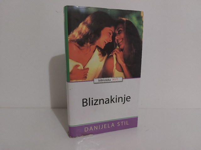 Bliznakinje  - Danijela Stil