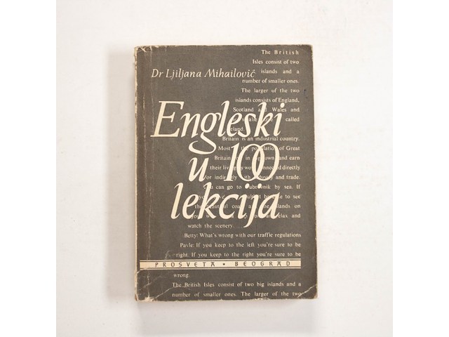 Engleski u 100 lekcija + ključ, Dr. Ljiljana Mihailović