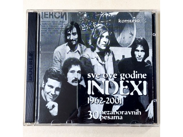 Indexi - Sve Ove Godine 1962-2001 (Best Of Indexi) 2xCD