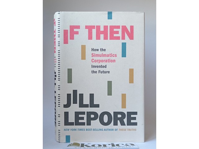 IF THEN: Jill Lepore