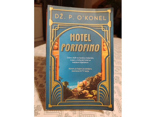 Hotel Portofino Dž. P. O` Konel