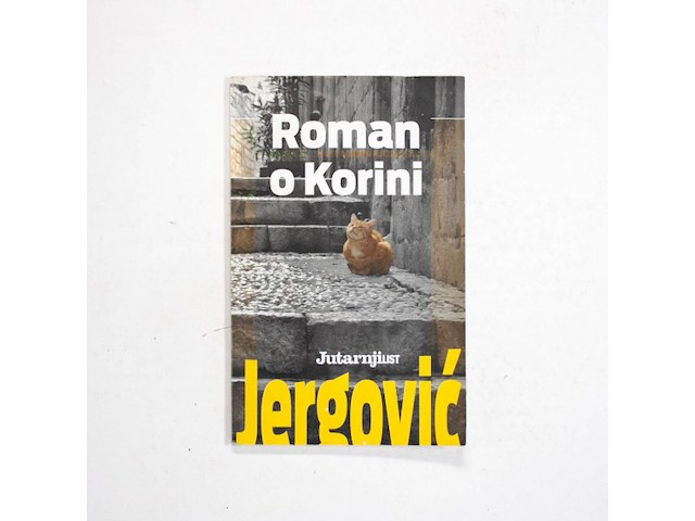 Roman o Korini, Miljenko Jergović