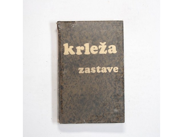 Zastave, Miroslav Krleža