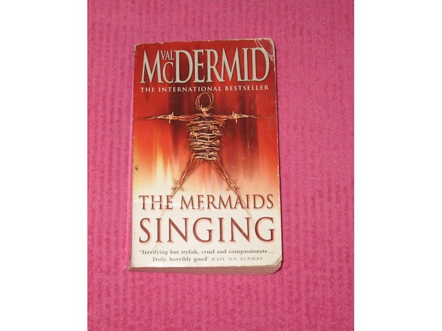 Val McDermid - THE MERMAIDS SINGING