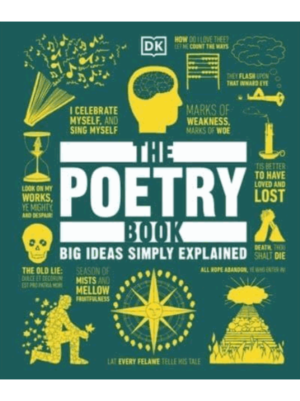 The Poetry Book: Big Ideas Simply Explained