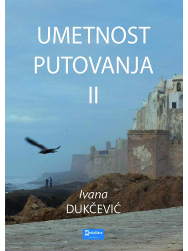 Umetnost putovanja II