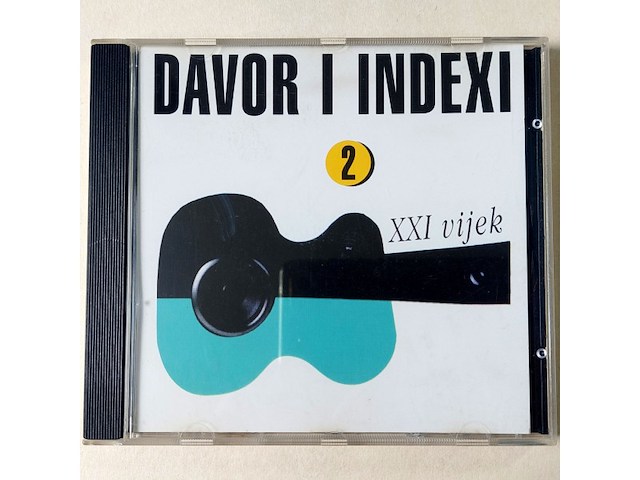 Davor I Indexi - XXI Vijek