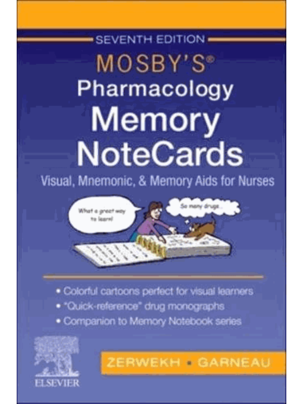 Mosby’s Pharmacology Memory NoteCards, 7th Edition