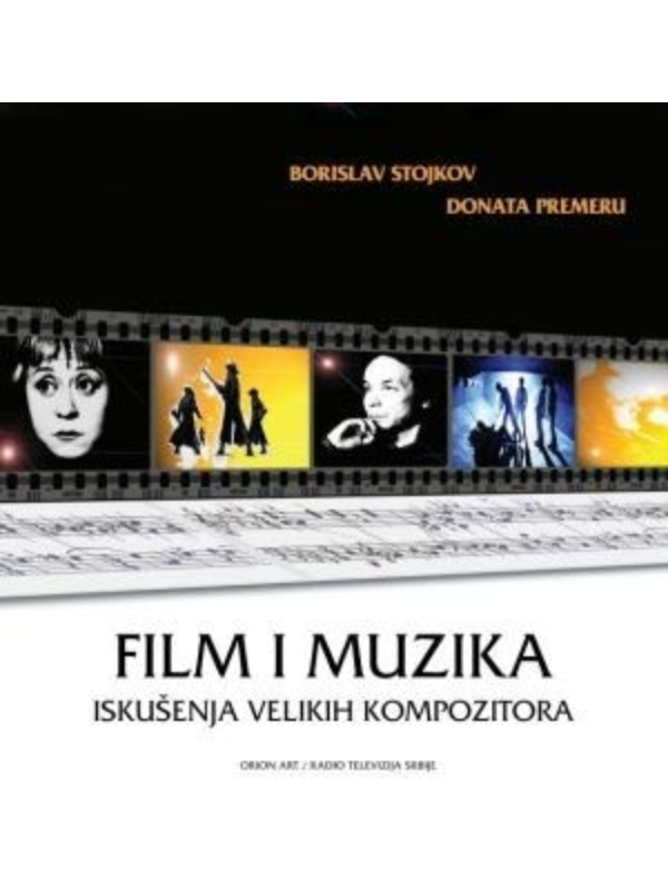 Film i muzika : iskušenja velikih kompozitora