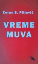 Vreme Muva Od Zoran S. Piljević