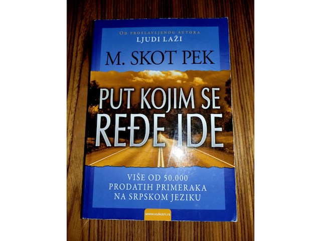 Put kojim se ređe ide - Skot Pek