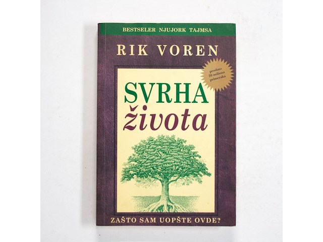 Svrha života, Rik Voren