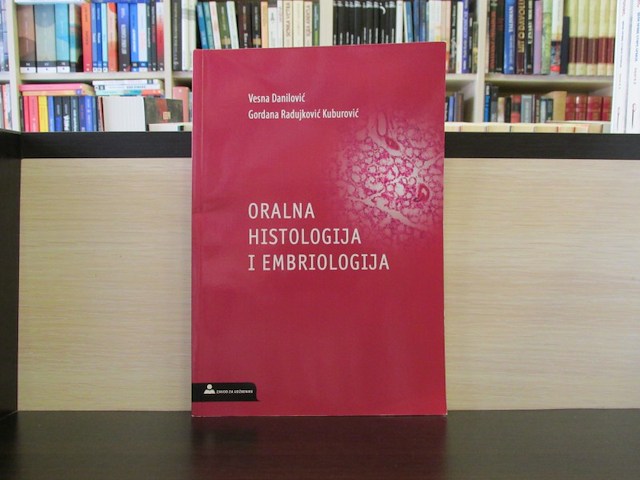 ORALNA HISTOLOGIJA I EMBRIOLOGIJA