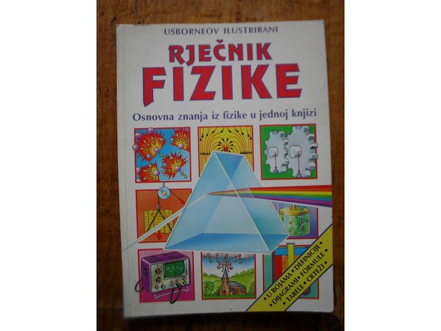 Usborneov ilustrirani RIJEČNIK FIZIKE