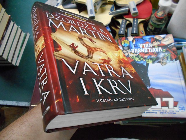 Džordž R. R. Martin - VATRA I KRV