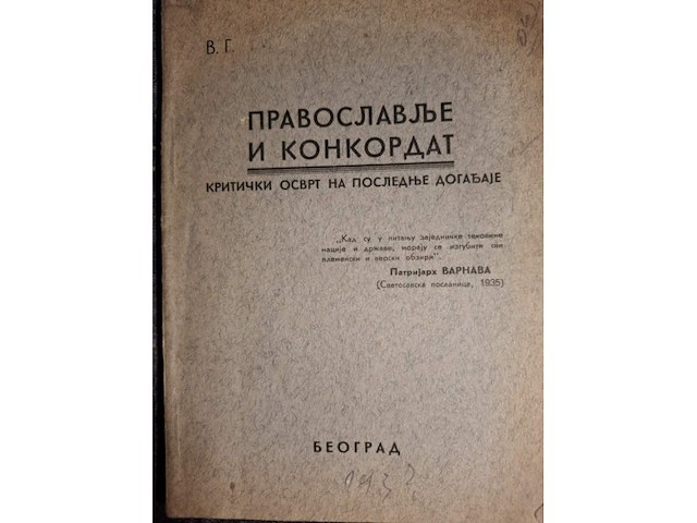 V.G. - Pravoslavlje i konkordat... Beograd, 193?.