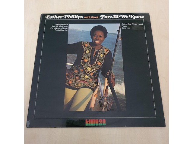 Esther Phillips ‎– For All We Know