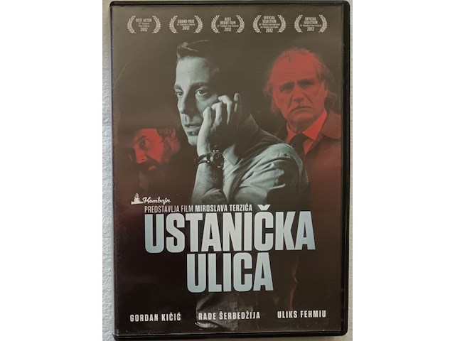 USTANICKA  ULICA  ( Rez: Miroslav Terzic )