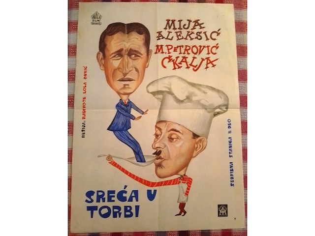 plakat SREĆA U TORBI (Mija Aleksić / Miodrag Petrović)