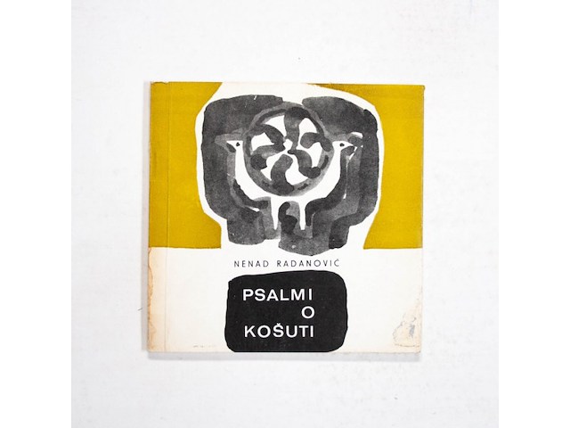 Psalmi o košuti, Nenad Radanović