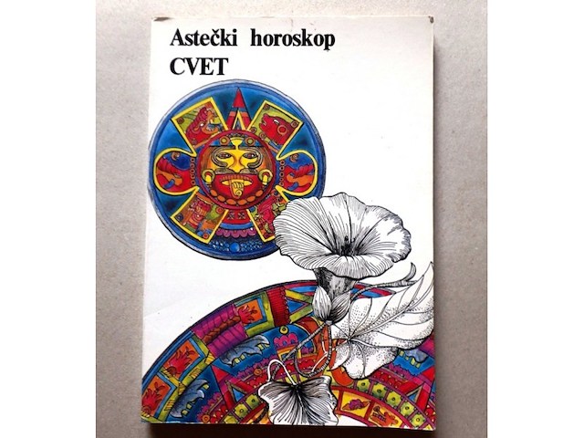 Astečki horoskop - CVET